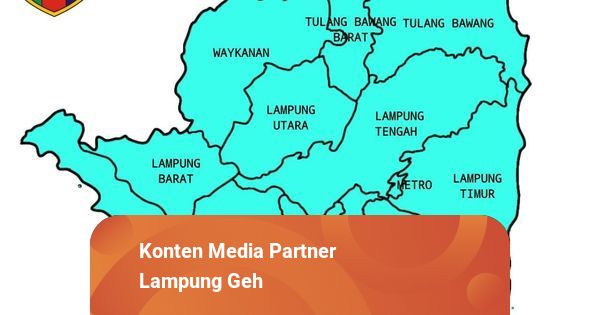 5 Calon Kabupaten Baru di Provinsi Lampung: Natar Agung hingga Lampung Tenggara | kumparan.com
